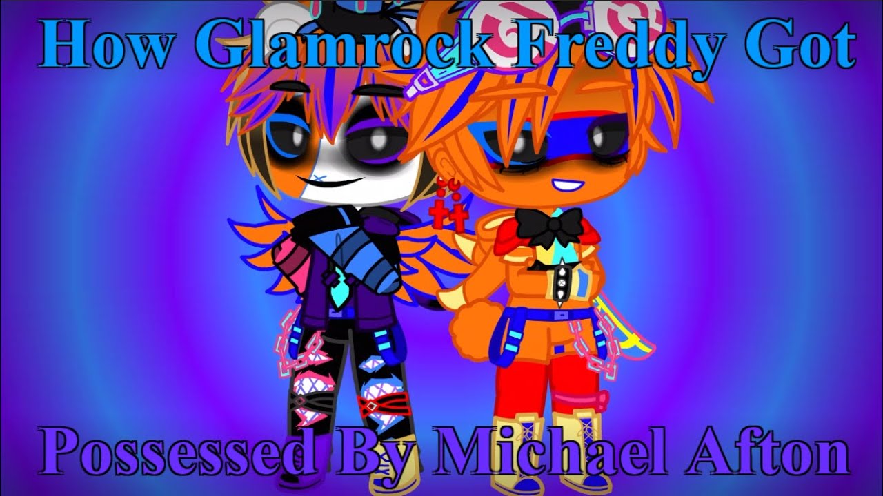 How Glamrock Freddy Got Possessed By Michael Afton Main AU YouTube how-glamrock-freddy-got-possessed-by-michael-afton-main-au-youtube