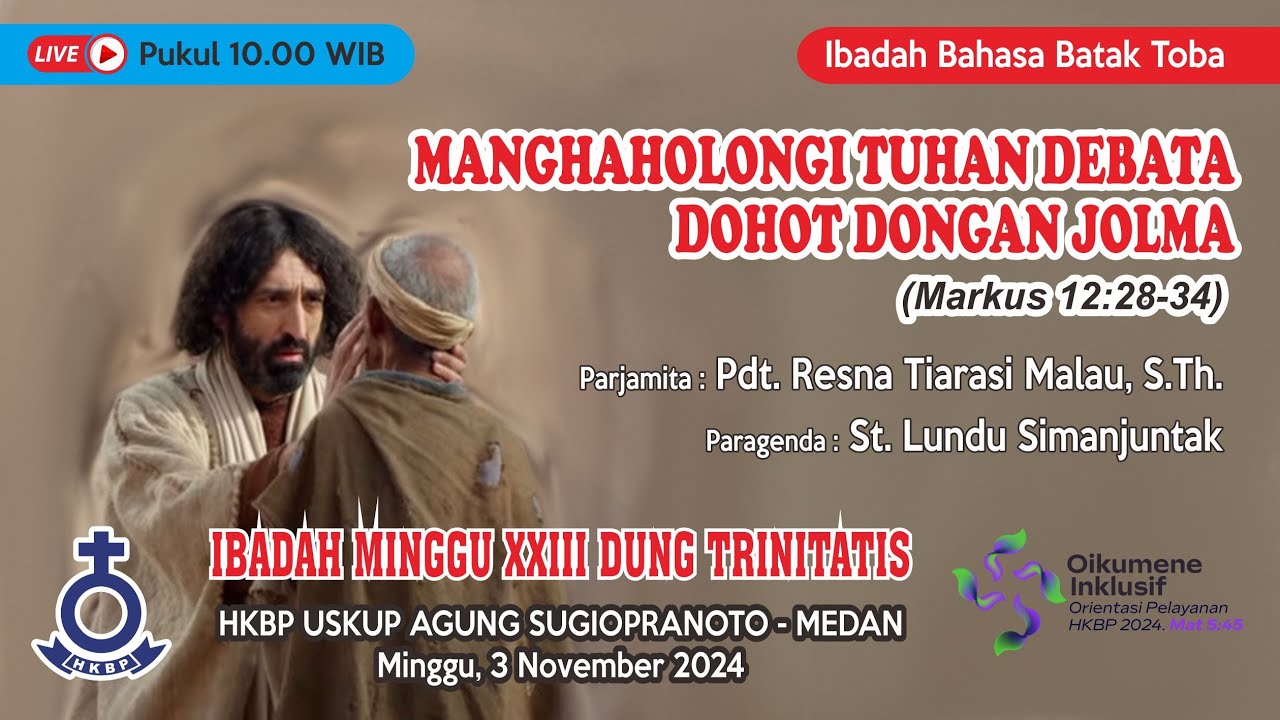 IBADAH MINGGU XXIII DUNG TRINITATIS | Minggu, 3 November 2024 | Pukul ...