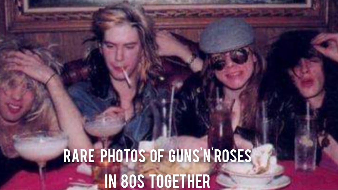 RARE PHOTOS OF GUNS'N'ROSES TOGETHER - YouTube