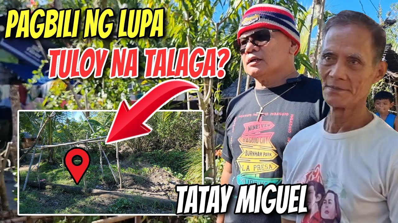 BIBILIHING LUPA KAY TATAY MIGUEL, TULOY NA TULOY NA BA?? - YouTube