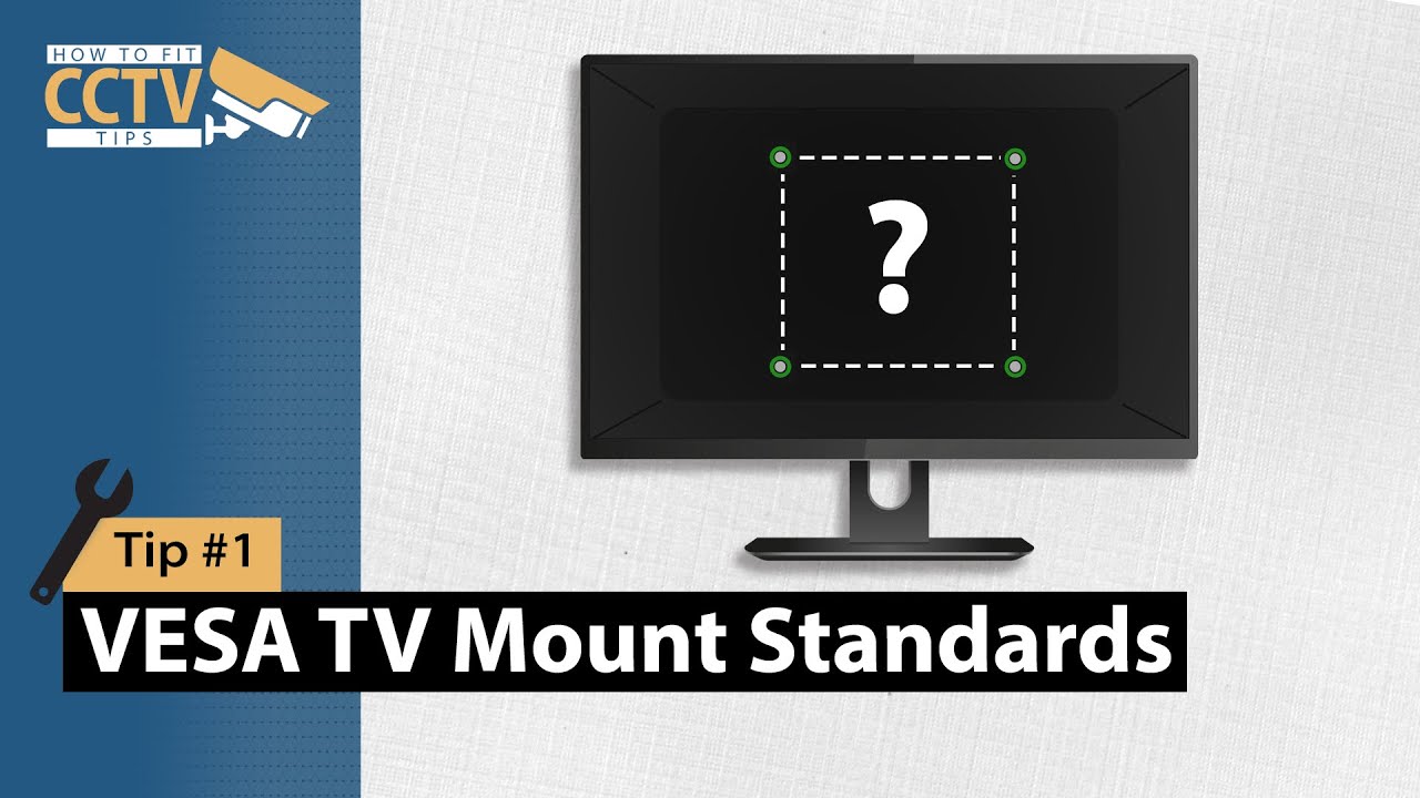Mounting Your TV - VESA Explained | How To Fit CCTV Tips #1 - YouTube