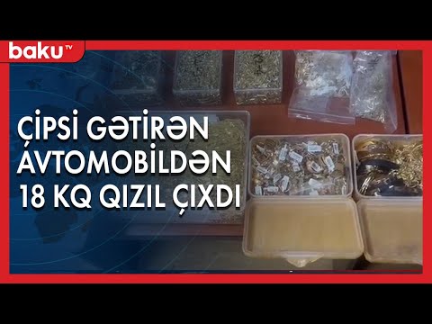 Çipsi gətirən avtomobil gömrükdən 18 kq qızıl-zinət əşyaları aşkarlandı - Baku TV