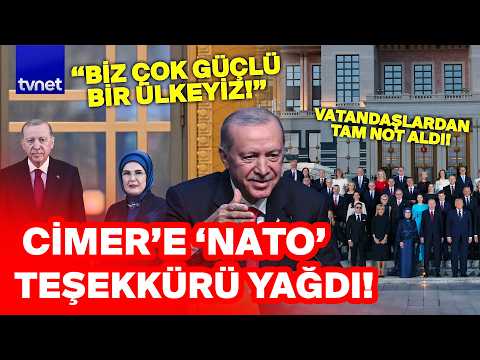 NATO ZİRVESİ TÜRKİYE’YE GURUR YAŞATTI: Vatandaştan CİMER’e teşekkür yağmuru: DUYGULARINI YAZDILAR!