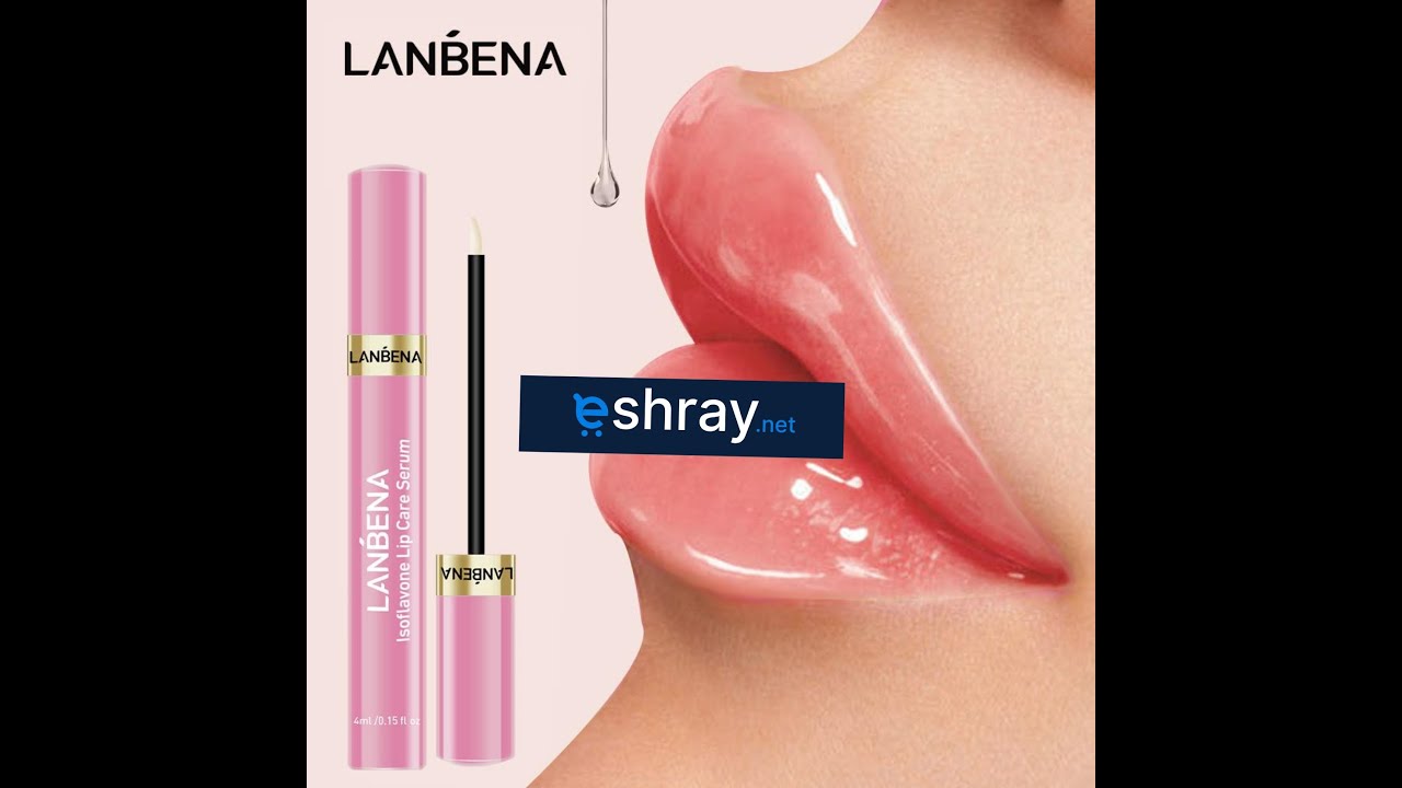 Lanbena sérum pour les lèvres (eshray) - YouTube