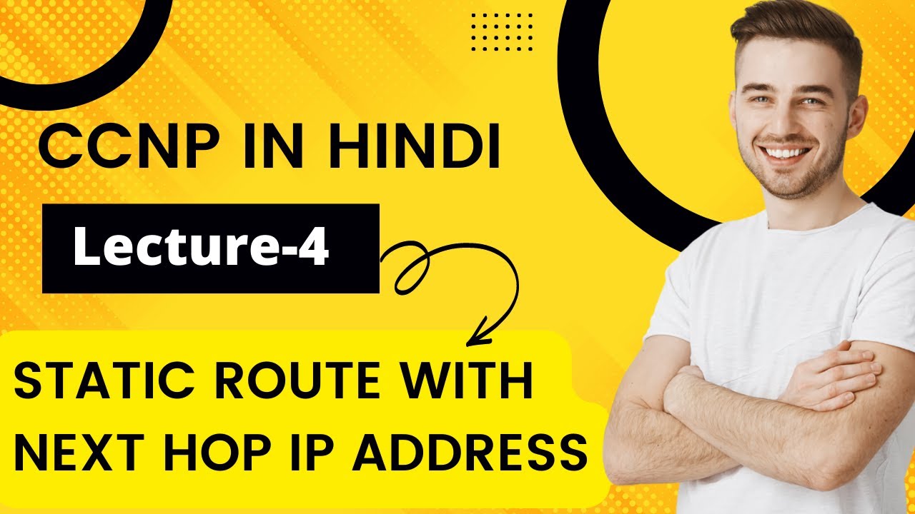 CCNP Course | Lecture 4 | Static route Next Hop with loopback ...