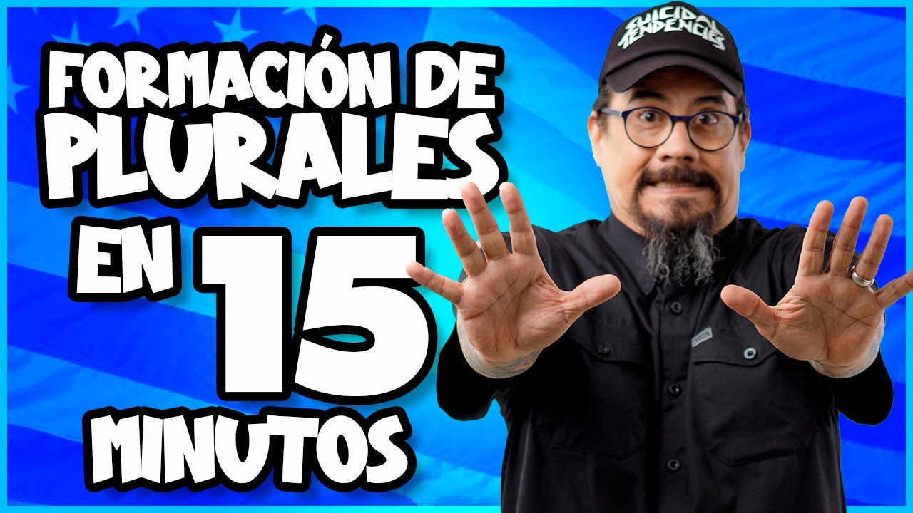 Aprende Cómo se Forman los Plurales en Inglés, en 15 Minutos - YouTube