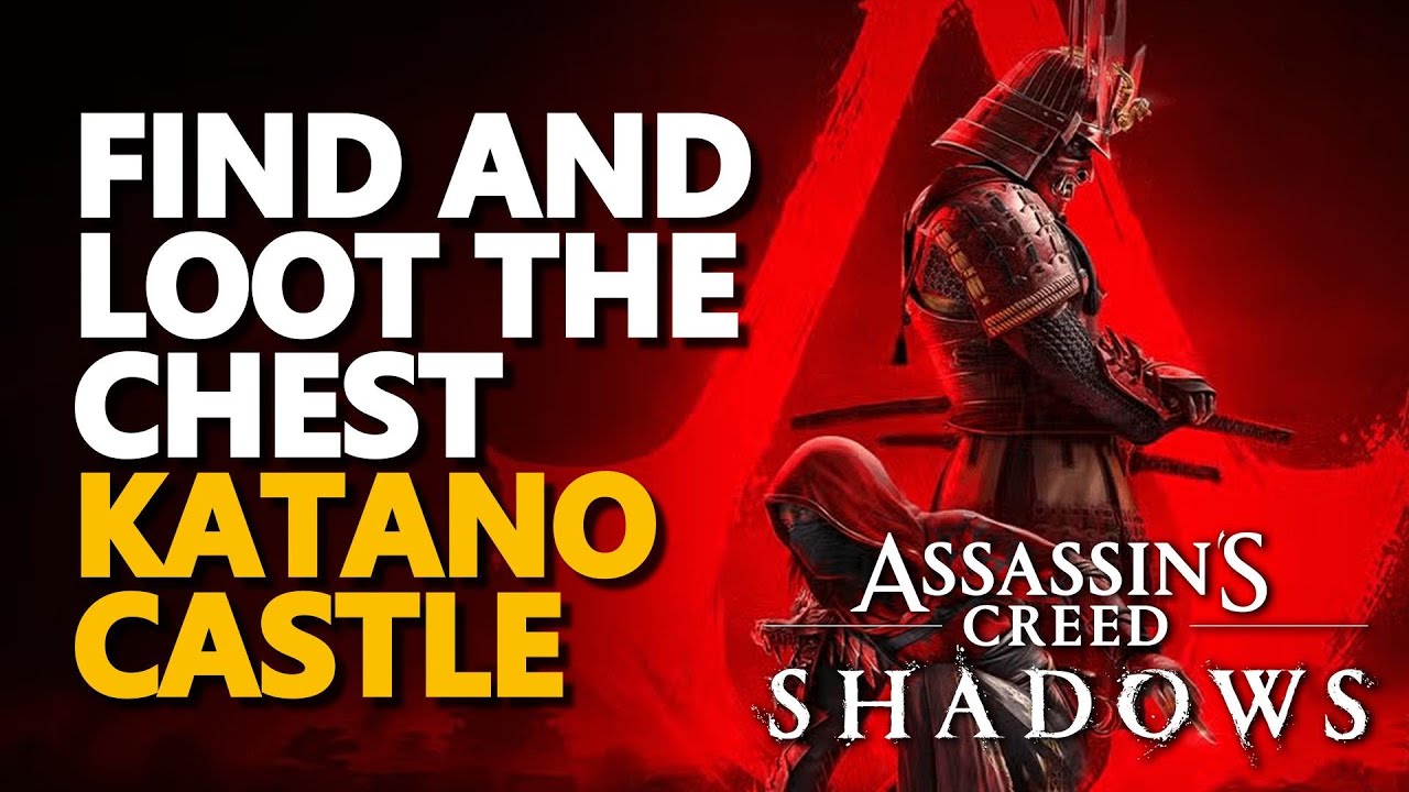 Find and loot the chest Katano Castle Assassin's Creed Shadows - YouTube