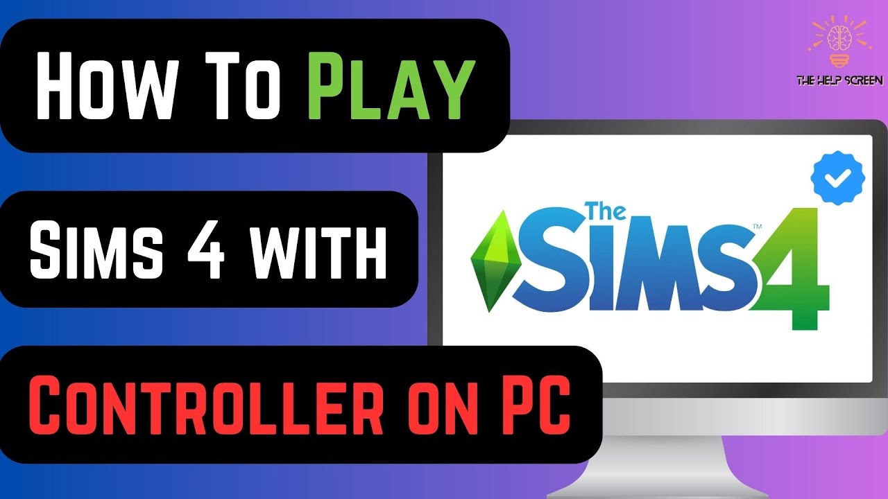 How To Play Sims 4 with Controller on PC (BEST WAY!) - YouTube