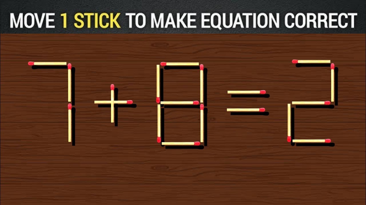 Move only 1 stick to make the equation correct | Quiz Master - YouTube