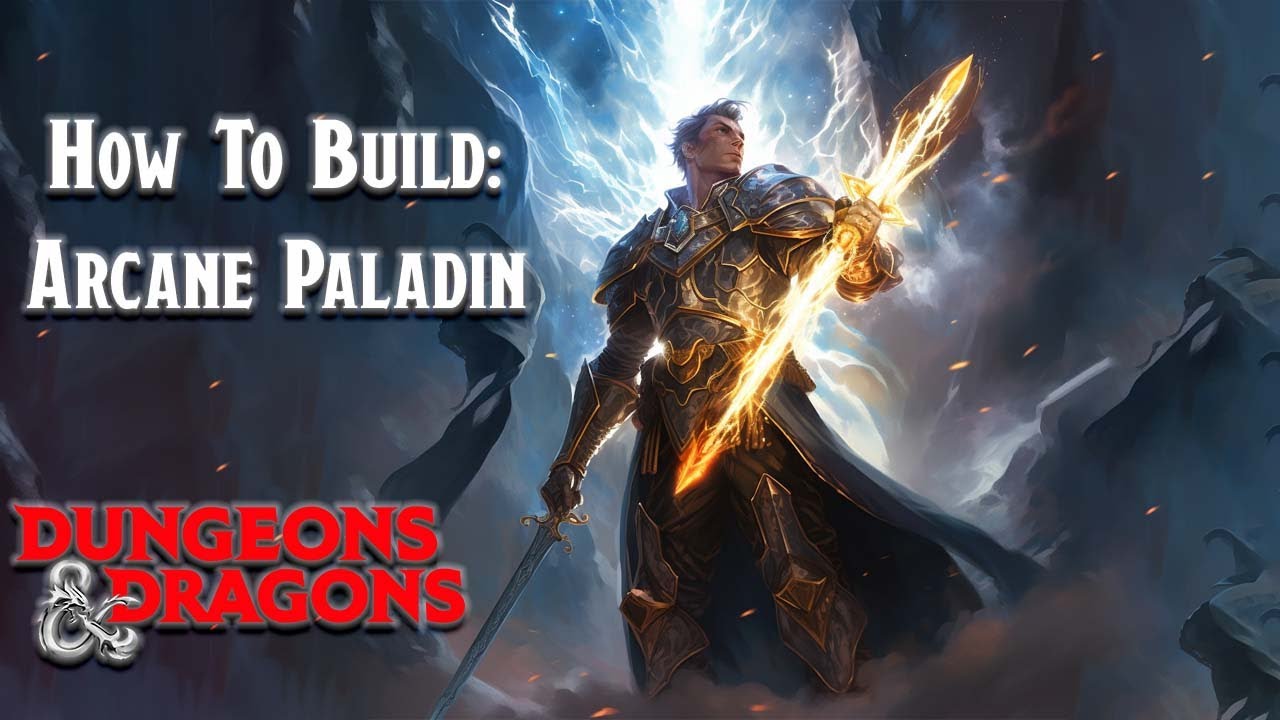 How to Make an Arcane Paladin in DnD 5e - Build Guide - YouTube