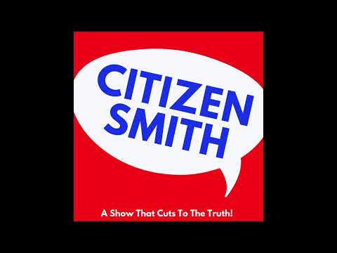 Citizen Smith - #033