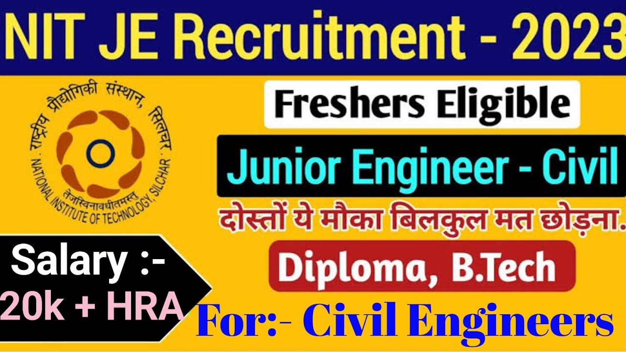 NIT JE Recruitment 2023 | Freshers | Diploma B.Tech | NIT Junior ...