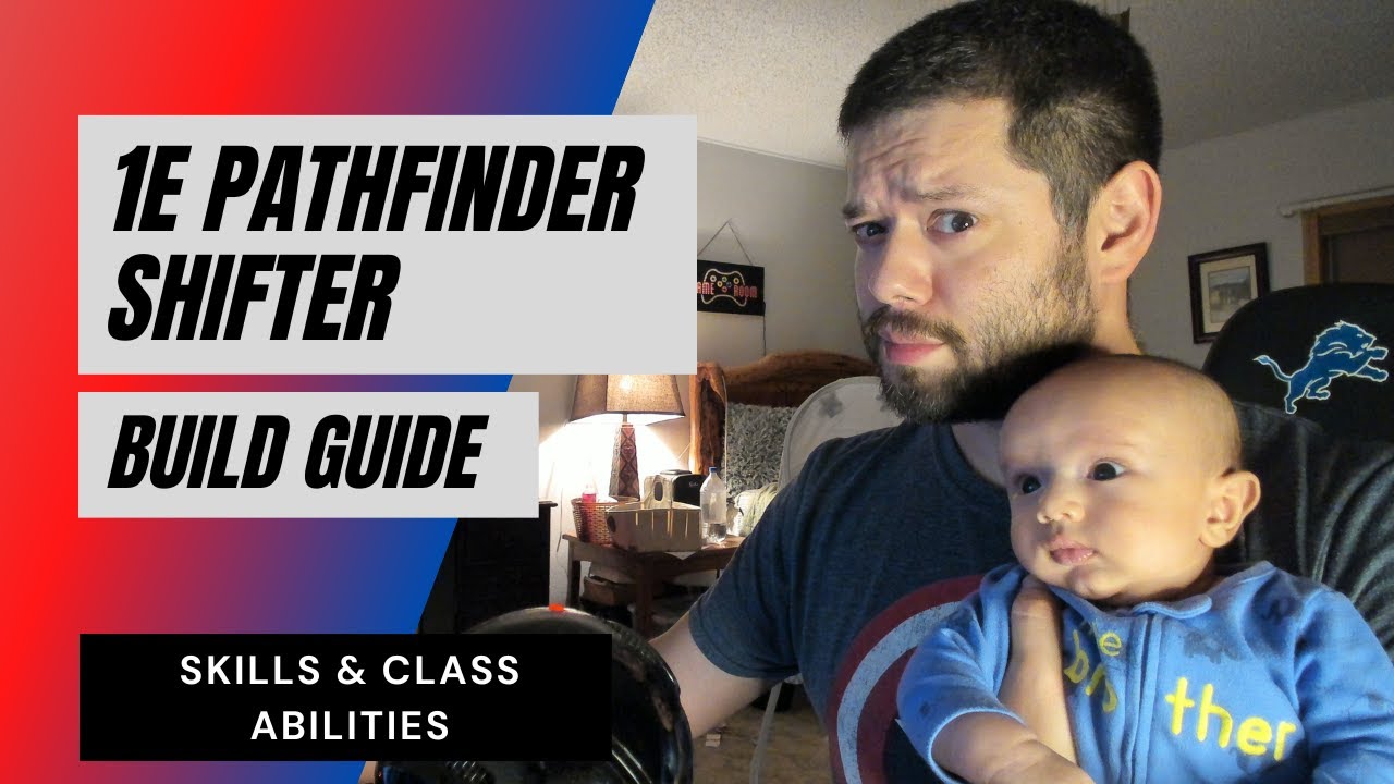 1E Pathfinder Shifter Skills & Class Abilities - YouTube