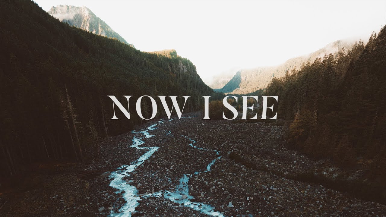 Now I See - The McClures (Lyrics) - YouTube