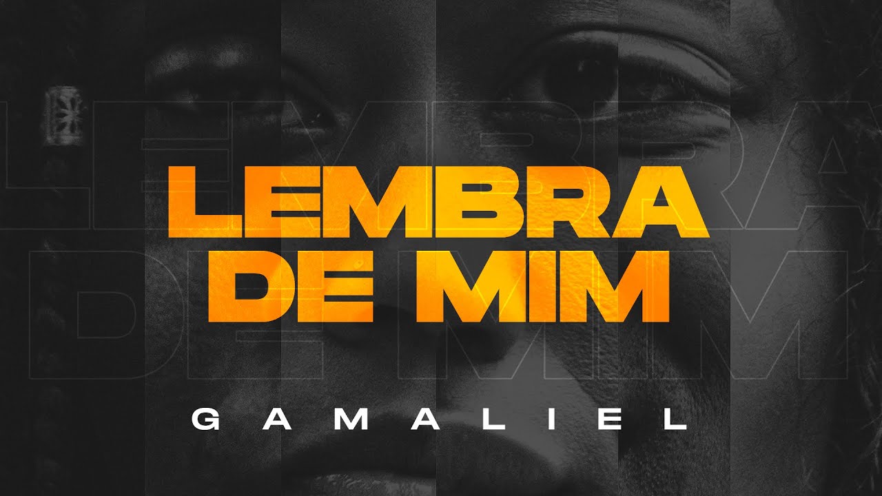 Gamaliel - Lembra de Mim (Visualizer Official) - YouTube
