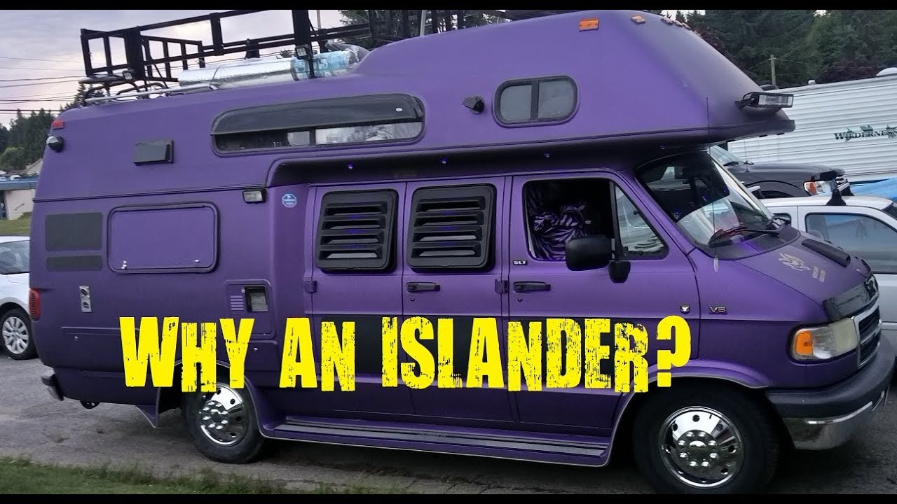 Why an Islander RV? - YouTube