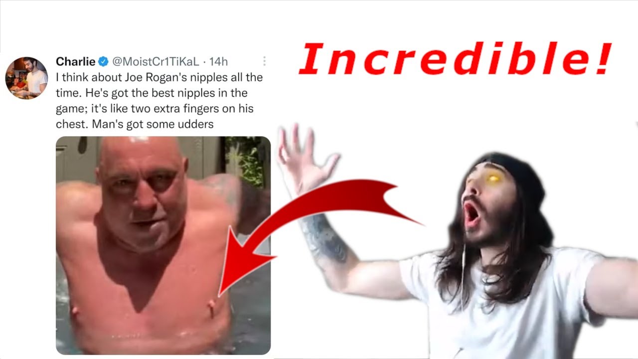 Joe rogans incredible nipples! | Moistcr1tikal reacts - YouTube