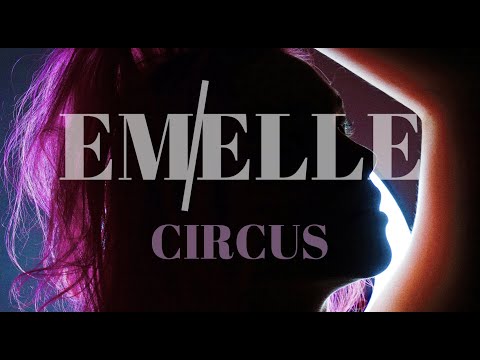 EMELLE- CIRCUS by Britney Spears