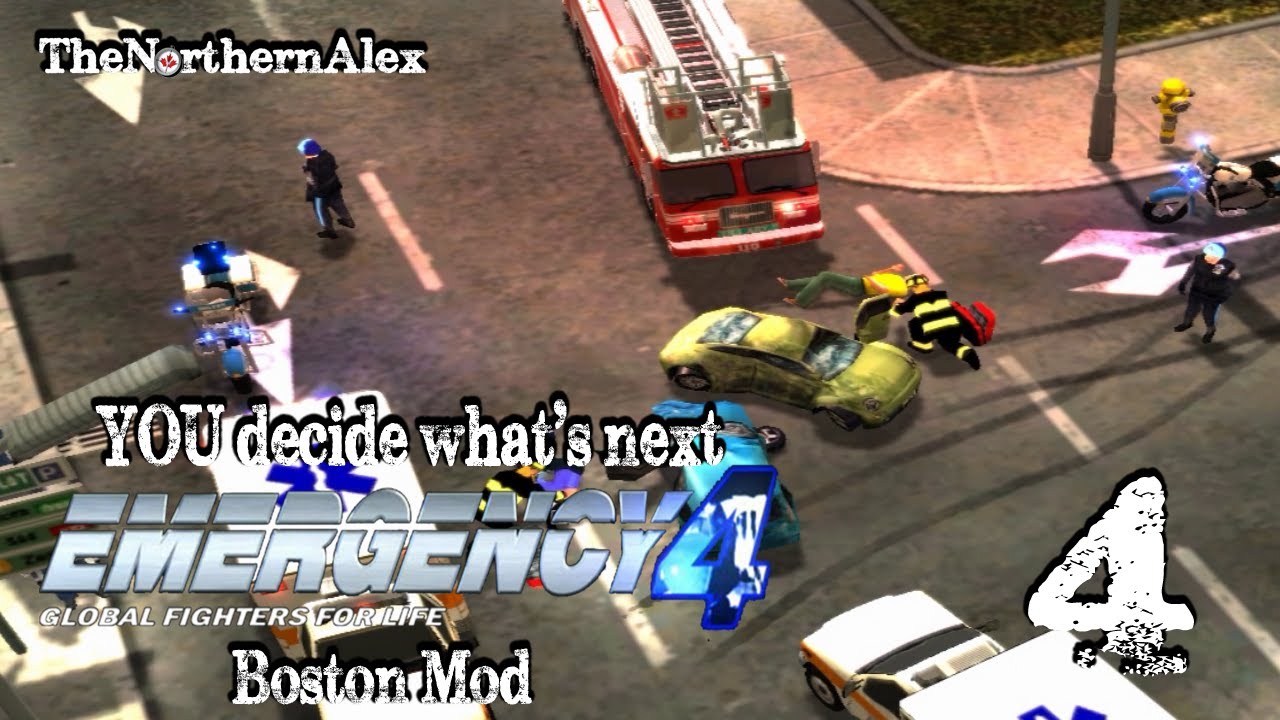 Emergency 4|You decide what's next| Episode 4 - Boston Mod - YouTube