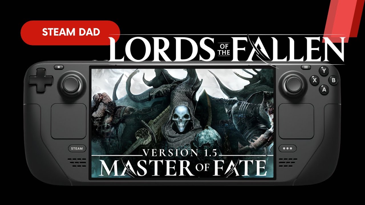Lords of the Fallen: 'Master of Fate' auf dem Steam Deck - VERSION 1.5 ...