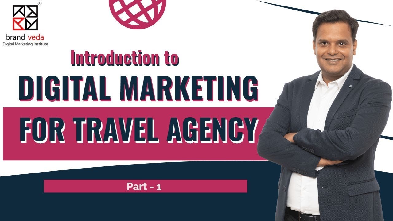 How To Use Digital Marketing To Generate More Travel Bookings - YouTube