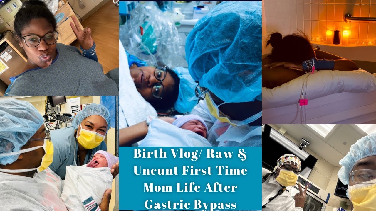 Raw & Uncut Birth Vlog | First Time Mom After Gastric Bypass 💕 ...