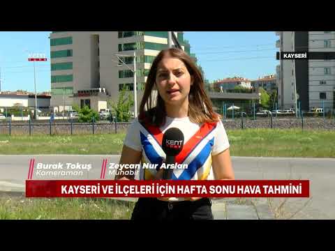 KAYSERİ İÇİN HAVA TAHMİNİ