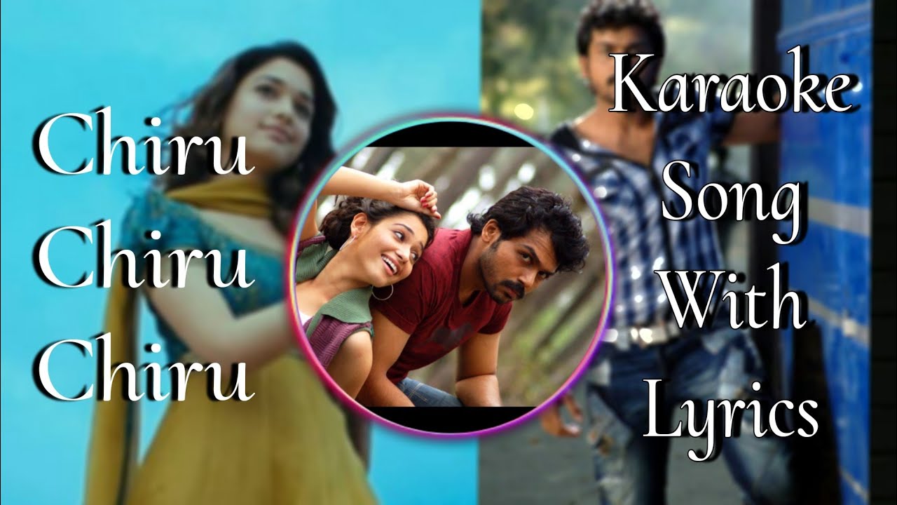 Chiru Chiru Chiru Karaoke Song With Lyrics - YouTube