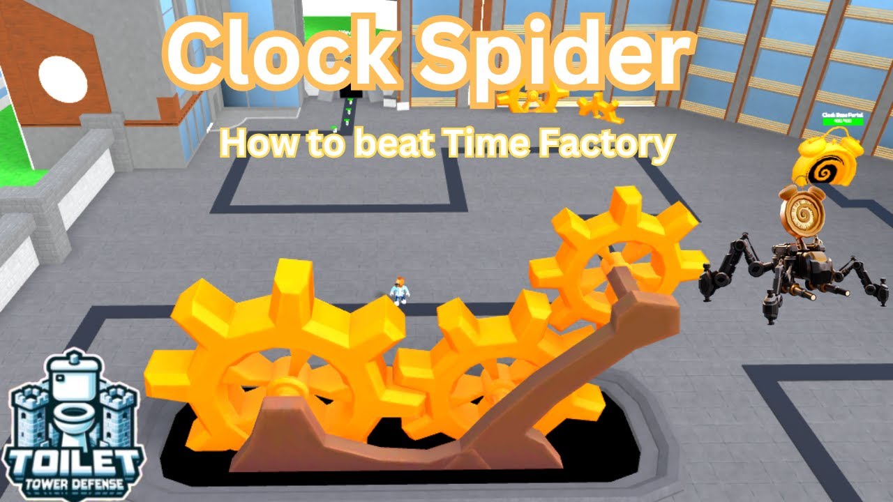 Toilet Tower Defense How to beat Time Factory with Clock Spider only # ...