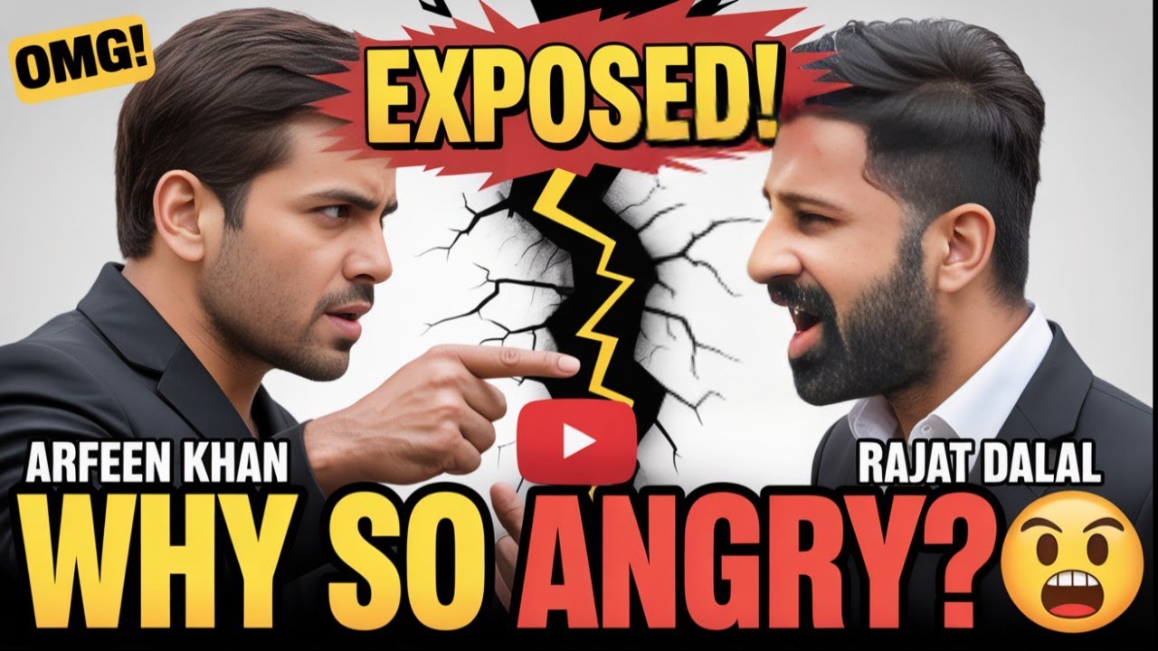 Arfeen Khan EXPLODES on Rajat Dalal!🔥 Full Truth REVEALED! - YouTube