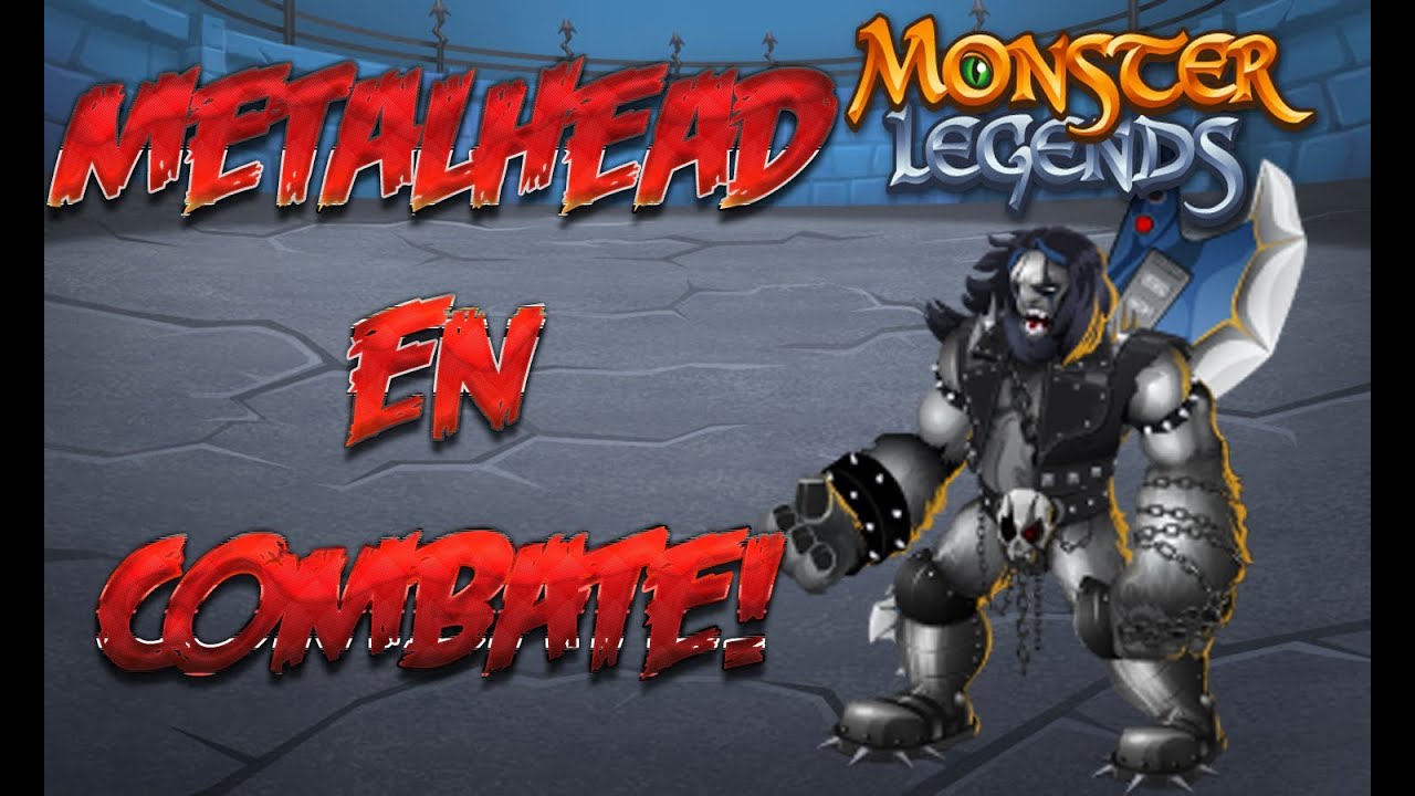 Monster legends - metalhead ( nivel 1 al 100 ) + combate. - YouTube