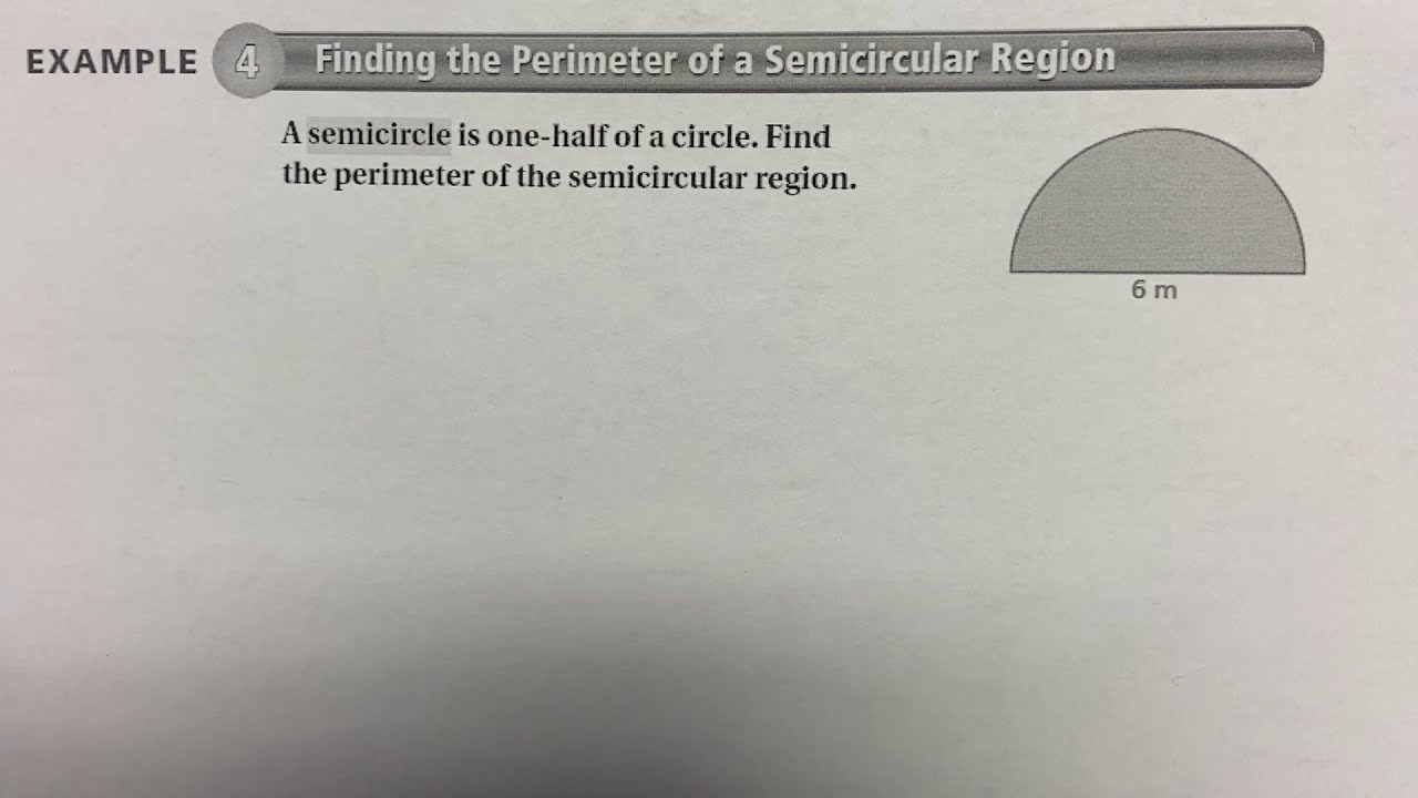 7MA 7.2.4 Finding the Perimeter of a Semicircular Region - YouTube