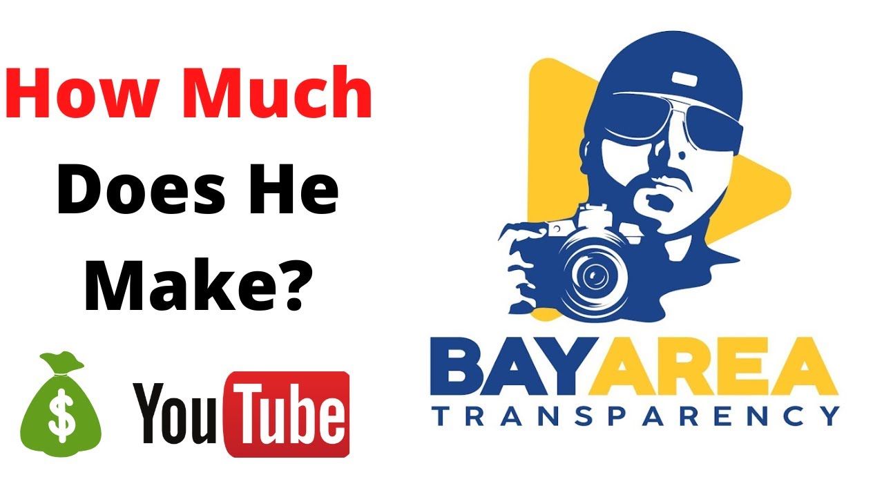 How Much Does Bay Area Transparency Make on Youtube - YouTube
