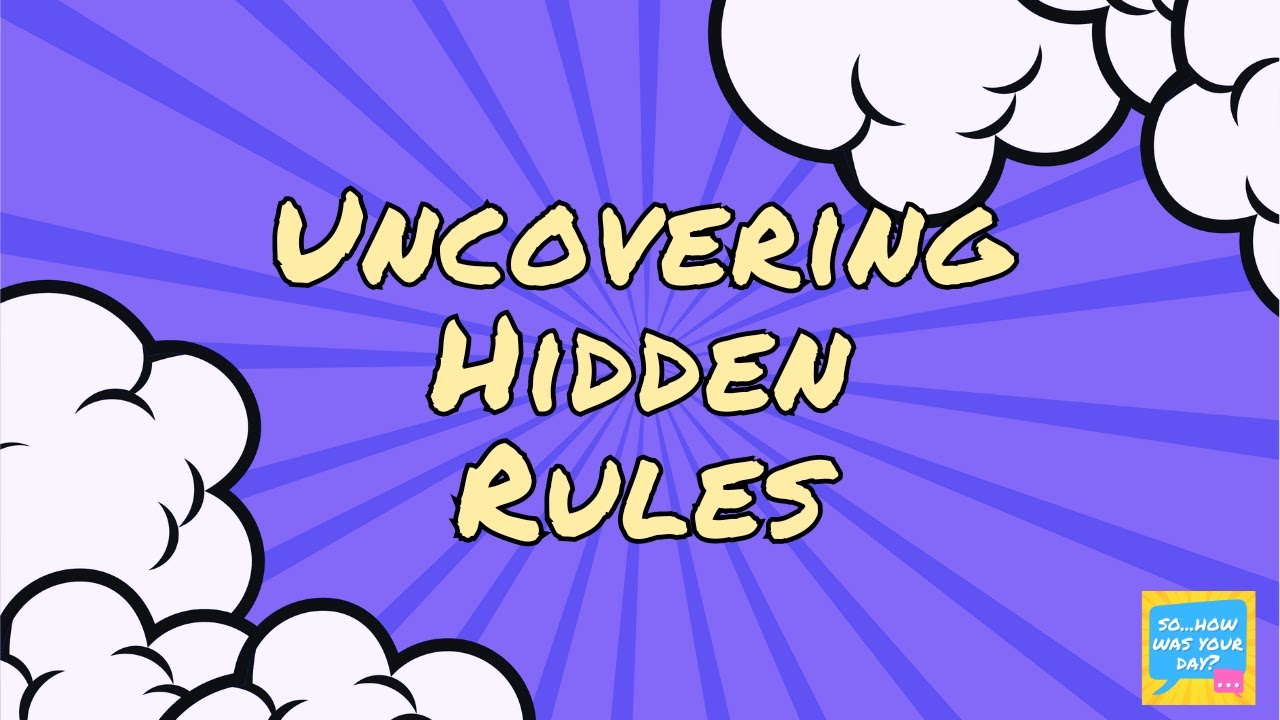 So...Hidden Rules and Expectations - YouTube
