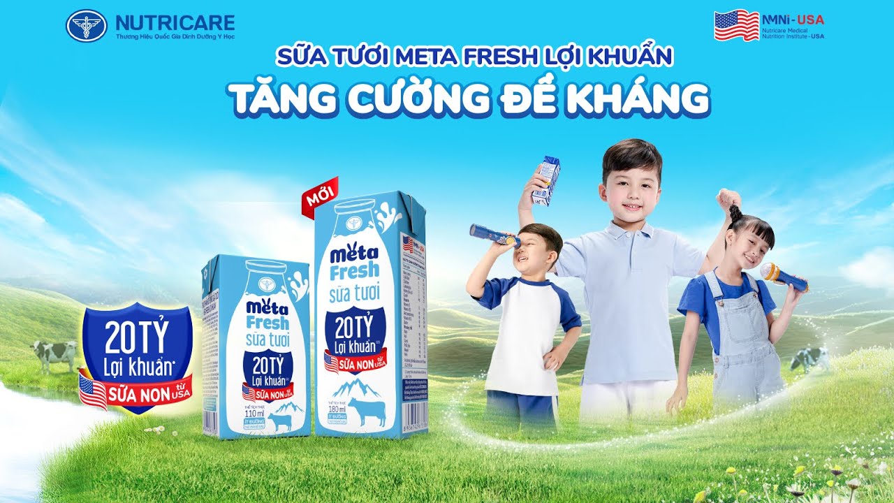 SỮA TƯƠI META FRESH BÊN CON, ĐỀ KHÁNG LUÔN VẸN TRÒN - YouTube