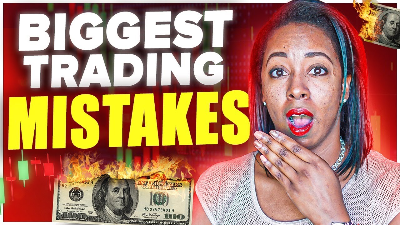 The BIGGEST Trading Mistakes Beginners Make (And How to Avoid Them ...