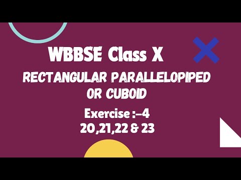 WBBSE CHAPTER:CUBOID EXERCISE:-4 - YouTube