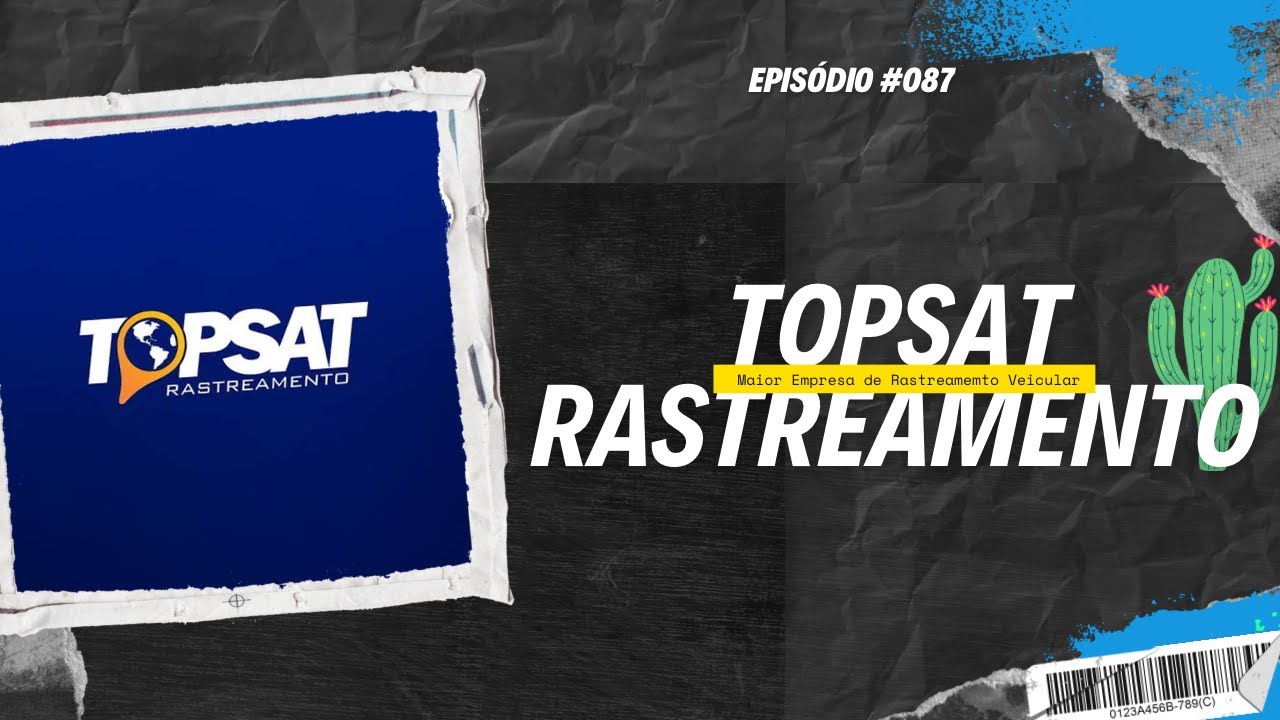 ERIC CARVALHO - TOPSAT RASTREAMENTO - #087 - YouTube