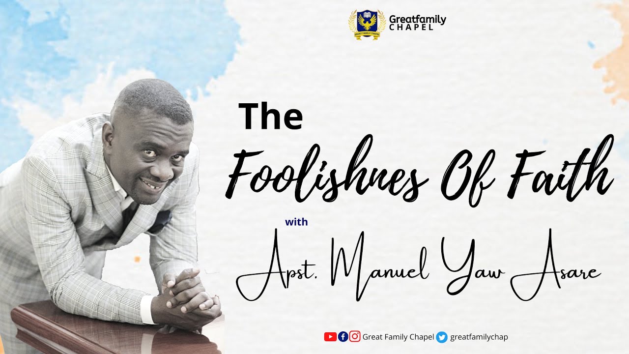 Foolishness Of Faith - YouTube
