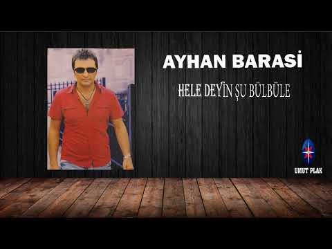 Yanık Ağlatan Uzun Havalar Türküler Yeni Mix 2019 / (Ayhan Barasi - Hele Deyin Şu Bülbüle)