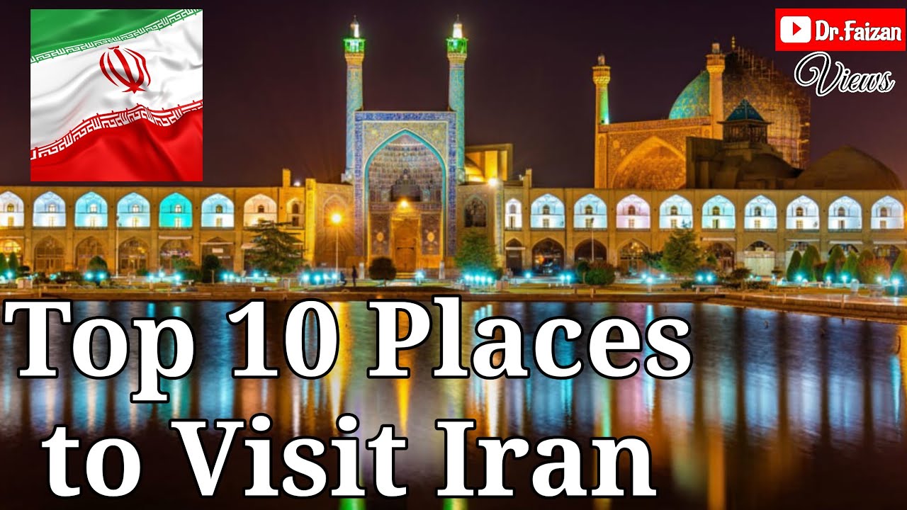 Top 10 Places to Visit in Iran | Around the Globe in 2020 | Travel ...