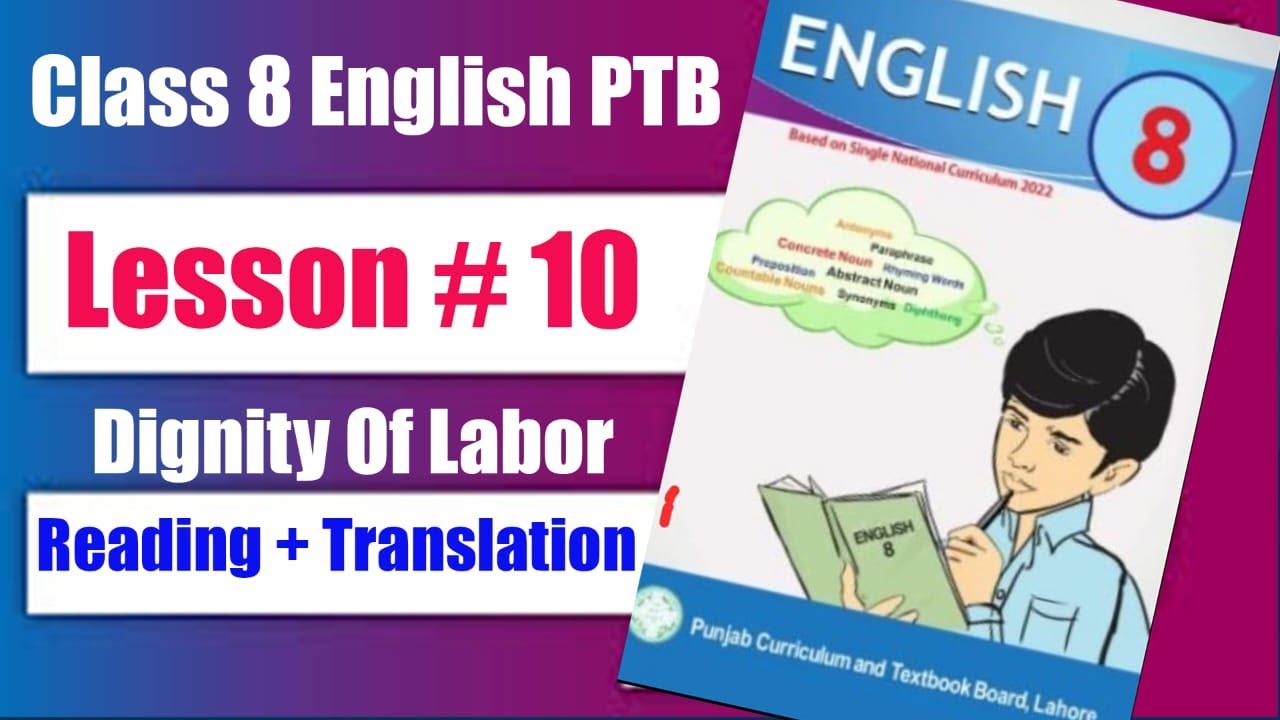 Dignity Of Labour Translation Lesson No 10 English Class 8 dignity-of-labour-translation-lesson-no-10-english-class-8