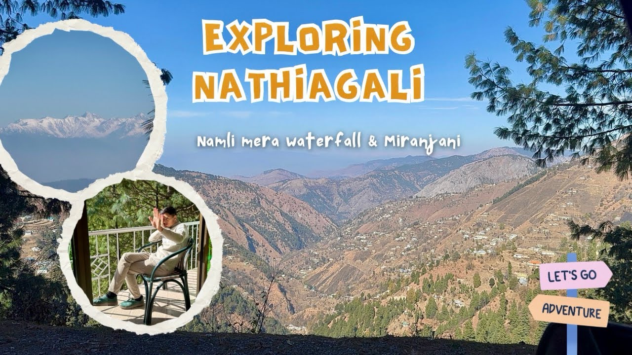 Exploring the Mountains of NathiaGali | Namli Mera Waterfall ...
