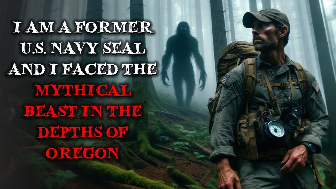 I Am a Former U.S. Navy SEAL and I Faced the Mythical Beast in the ...