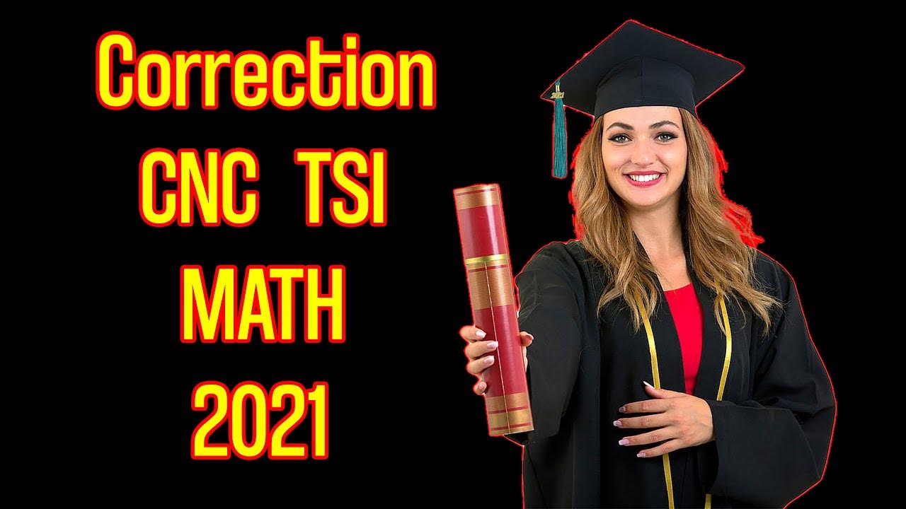 Correction CNC TSI Maths 2 Séance 1 - YouTube