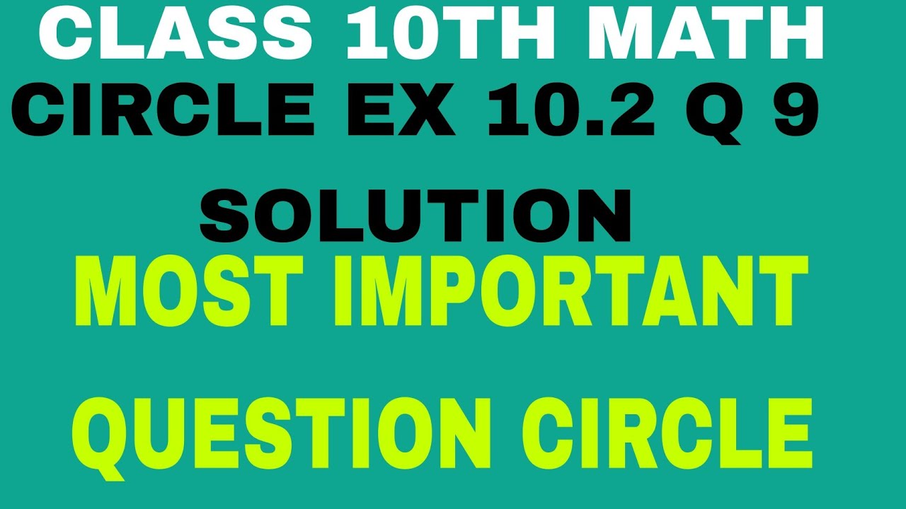 Class 10th Math Chapter 10 Circle Ex 10 2 Q 9 Solution Hindi class-10th-math-chapter-10-circle-ex-10-2-q-9-solution-hindi