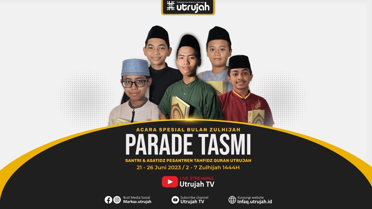Parade Tasmi Spesial Bulan Zulhijah | Day 5 - YouTube