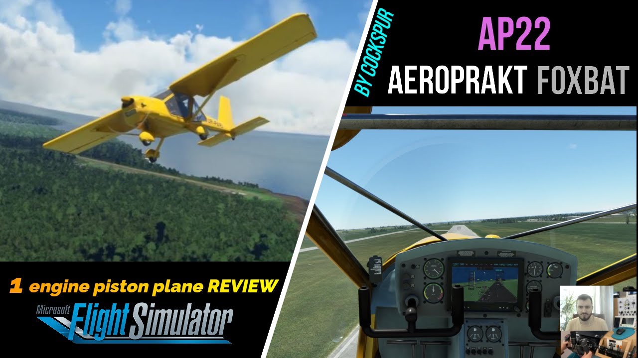 MSFS2020 • Aeroprakt AP22 Foxbat • by Cockspur • обзор самолёта ...
