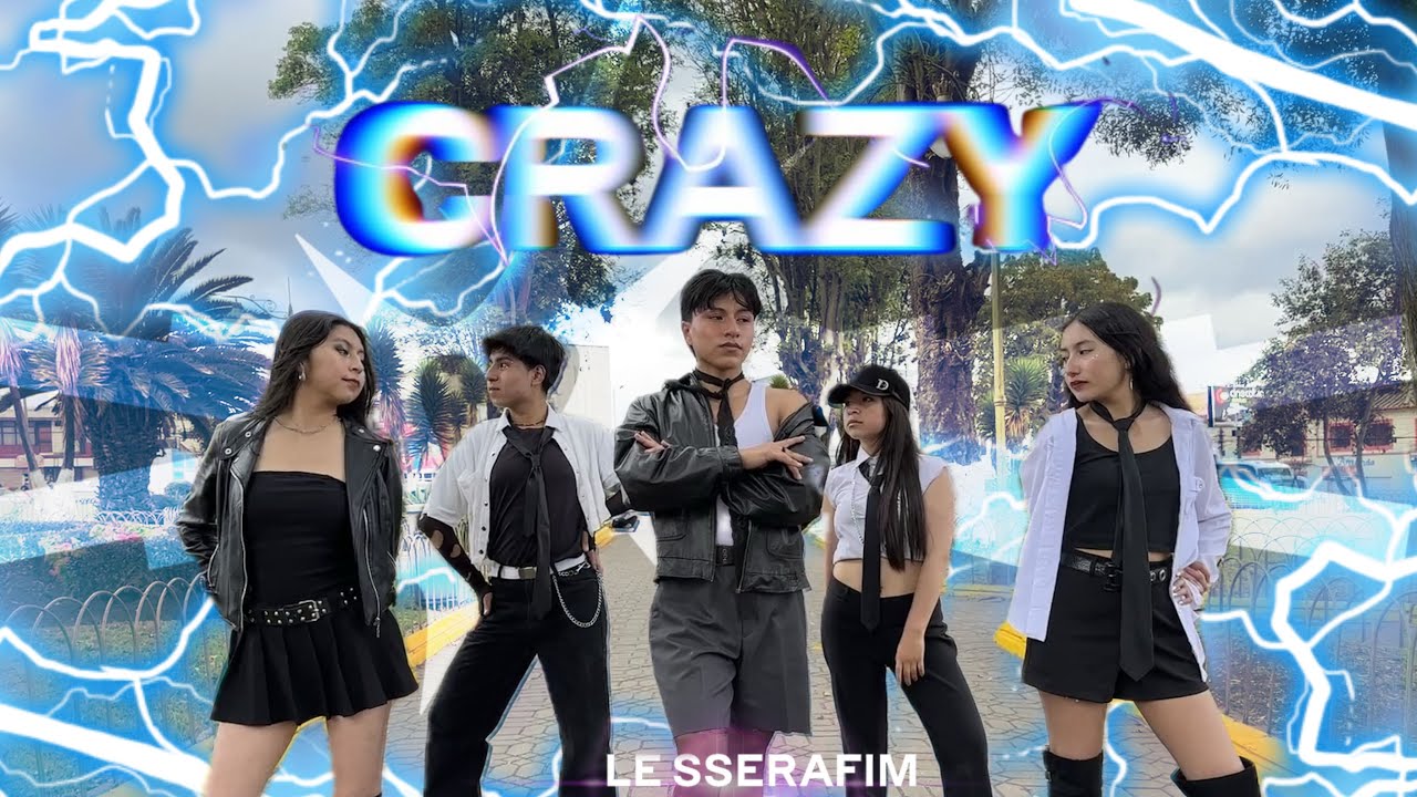 LE SSERAFIM (르세라핌) 'CRAZY' || Dance Cover by SHIVEE from Ecuador. # ...