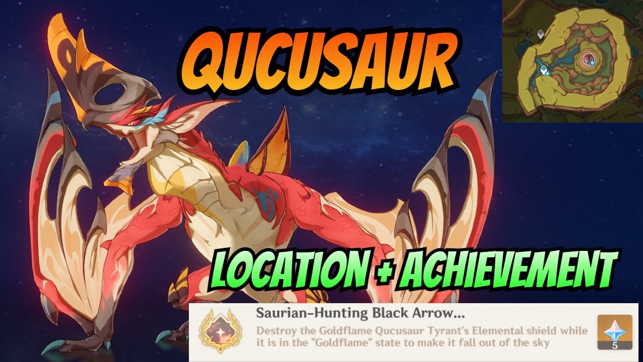 Goldflame Qucusaur Tyrant | Achievement & Location - Genshin Impact ...